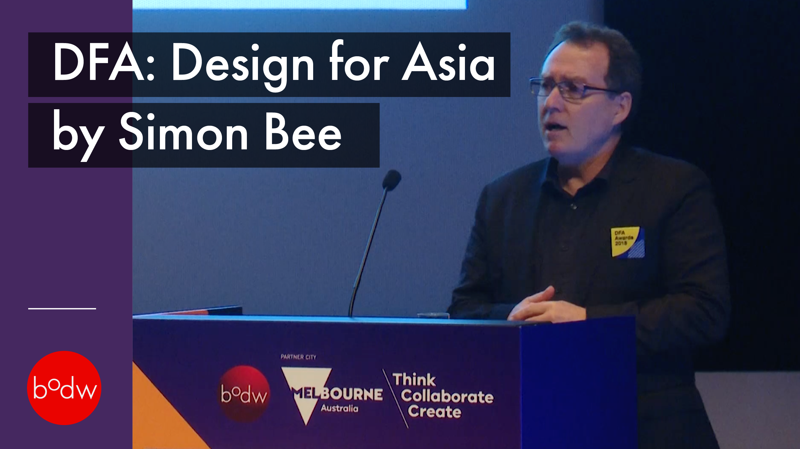 DFA: Design for Asia by Simon Bee | BODW 2018