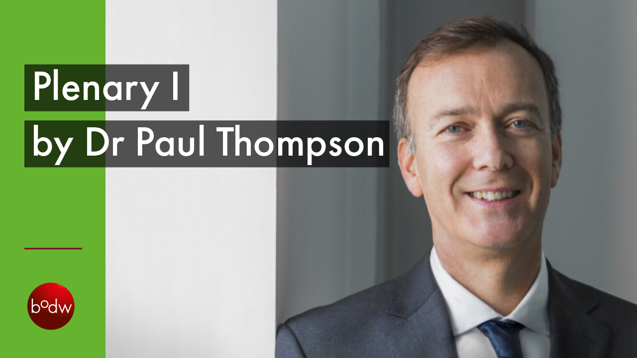 Plenary I by Dr Paul Thompson | BODW 2017