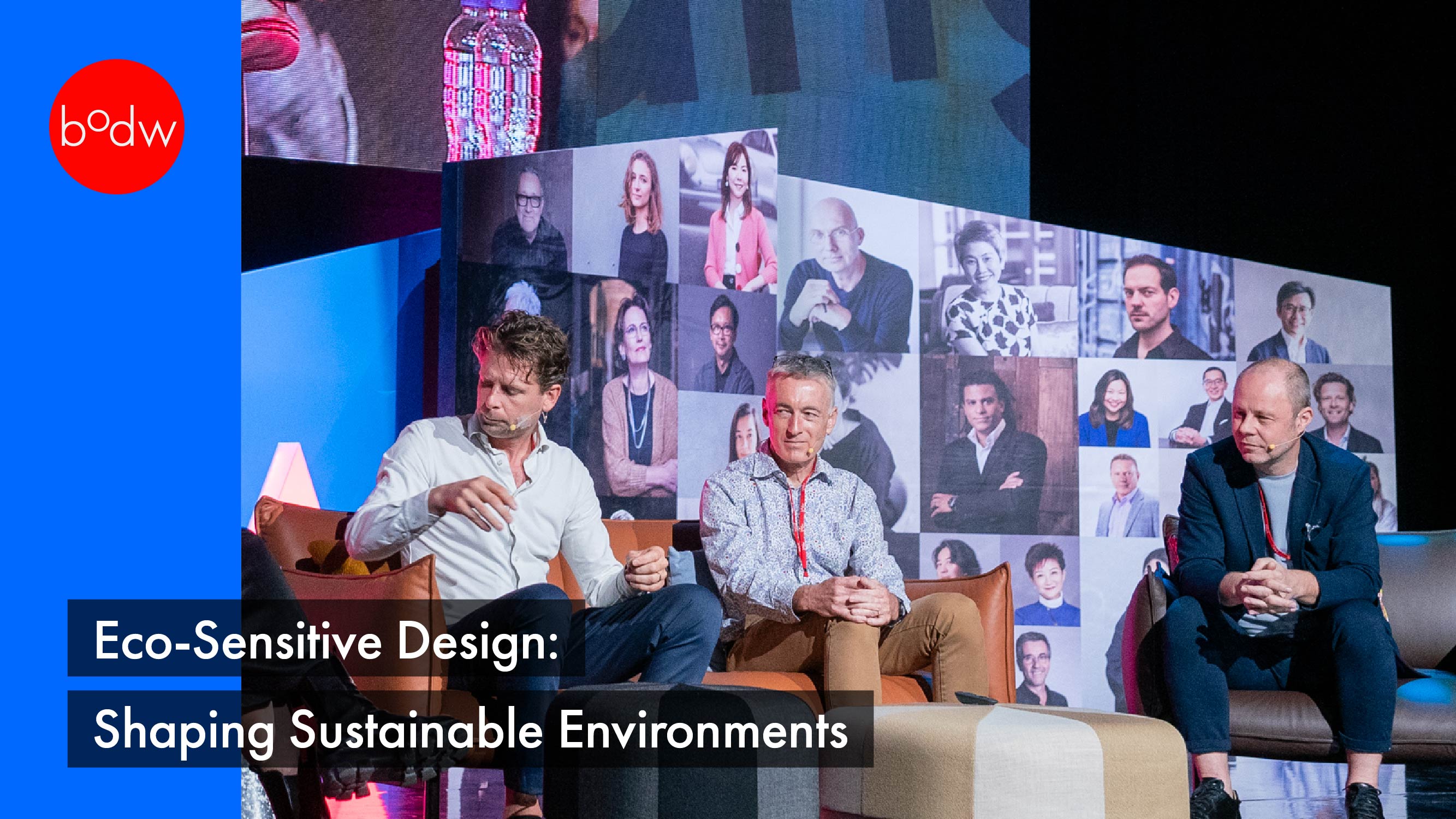 Eco-Sensitive Design: Shaping Sustainable Environments | BODW 2023