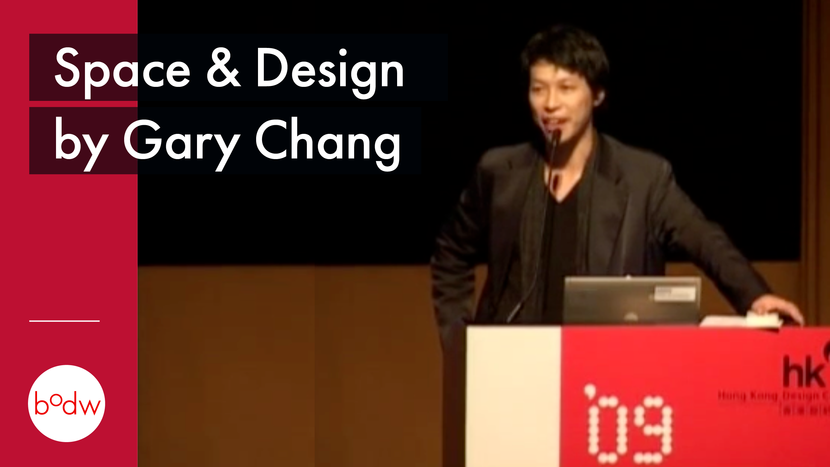 Space & Design by Gary Chang | BODW 2009