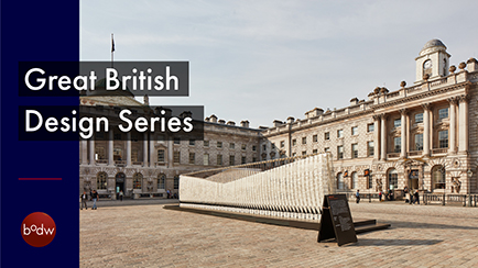 Great British Design Series | BODW 2020