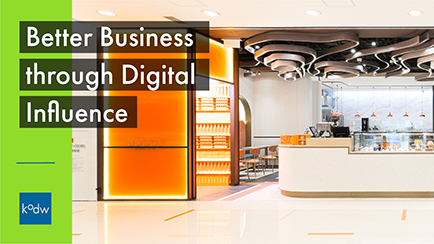 Better Business through Digital Influence | KODW 2020