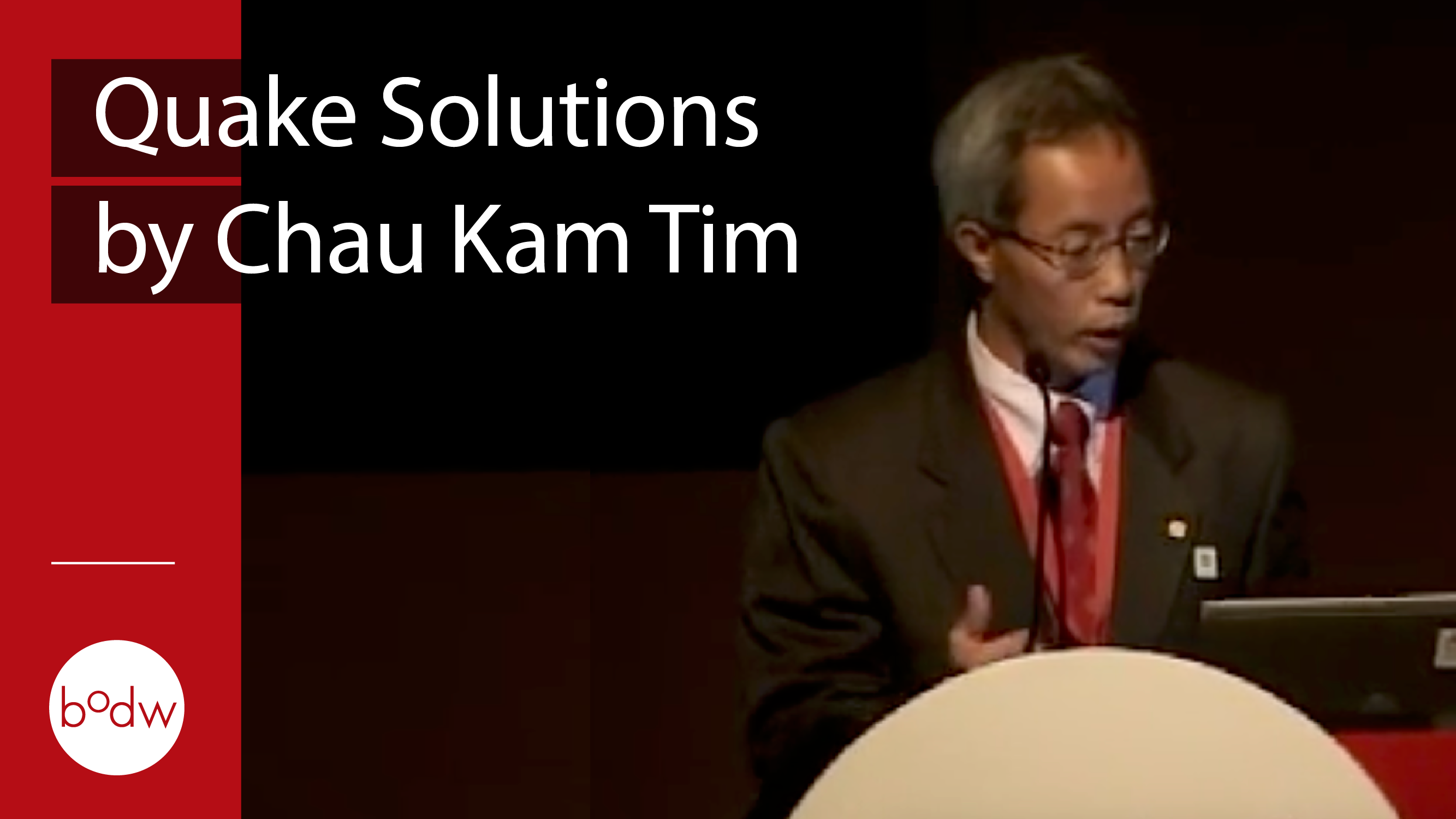 Quake Solutions by Chau Kam-tim | BODW 2008