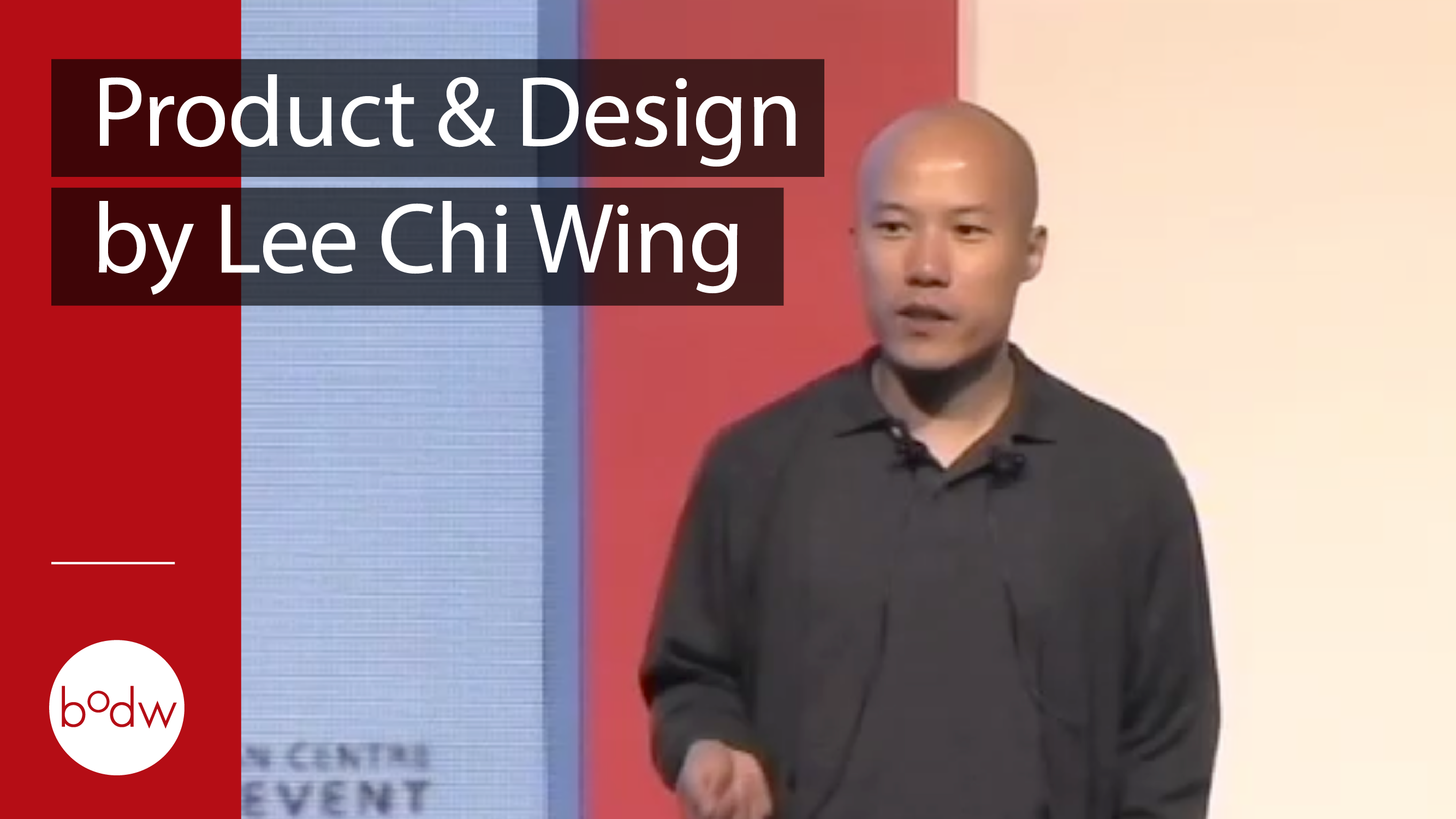 Product & Design by Lee Chi-Wing | BODW 2010